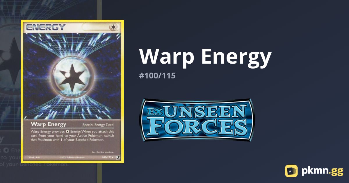 Warp Energy #100/115 Unseen Forces | pkmn.gg
