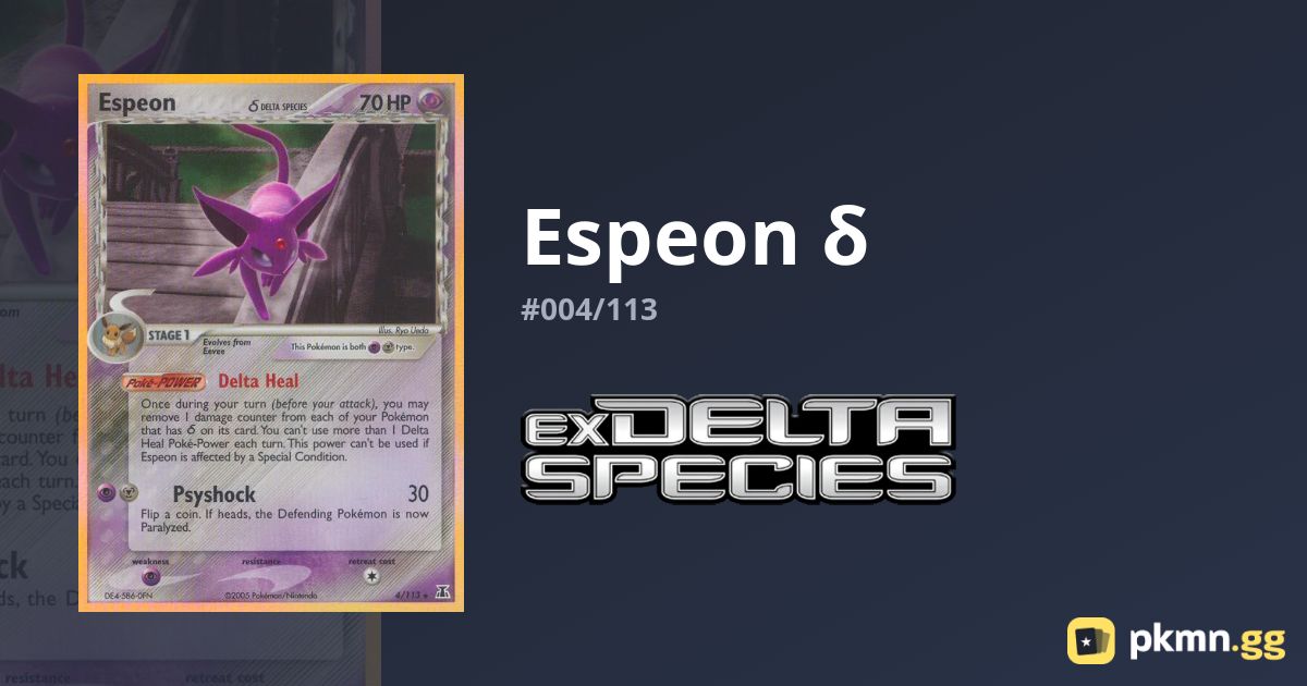 Espeon δ #004/113 Delta Species | pkmn.gg