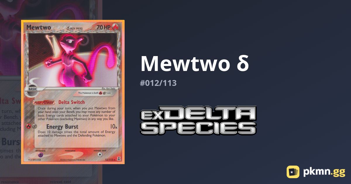 Mewtwo δ #012/113 Delta Species | pkmn.gg