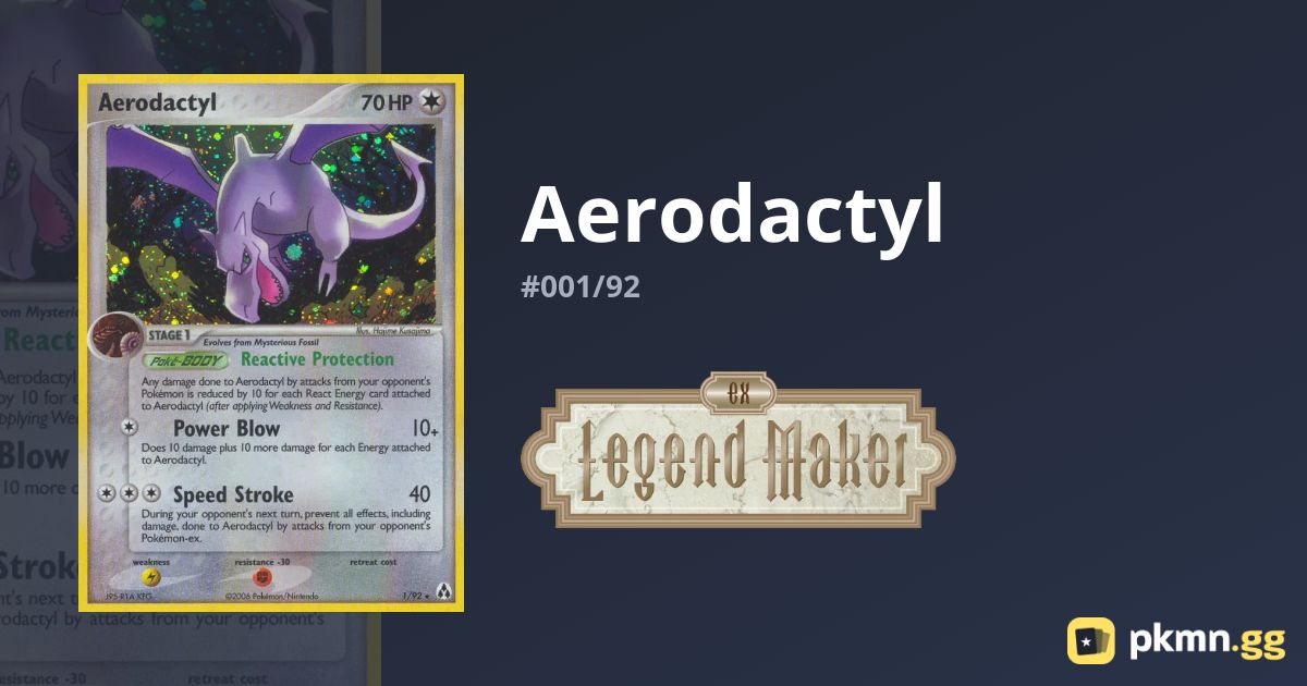 Aerodactyl #001/92 Legend Maker | pkmn.gg
