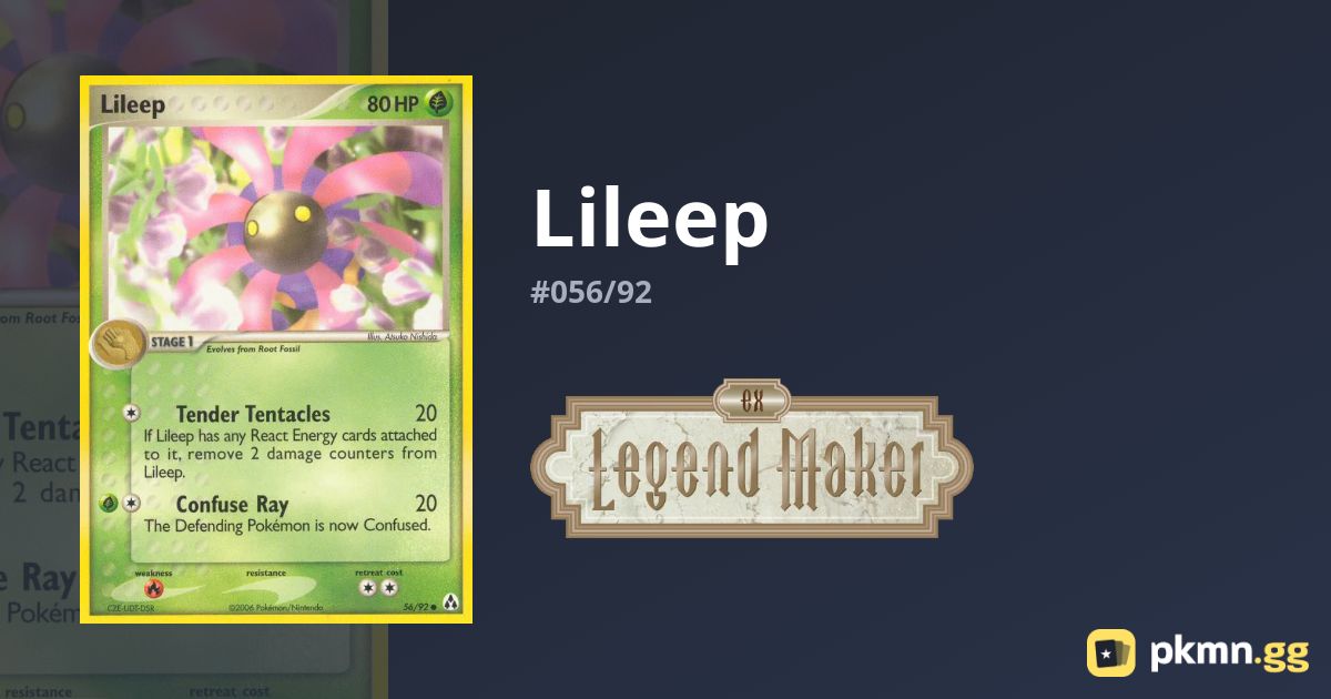 Lileep #056/92 Legend Maker | pkmn.gg
