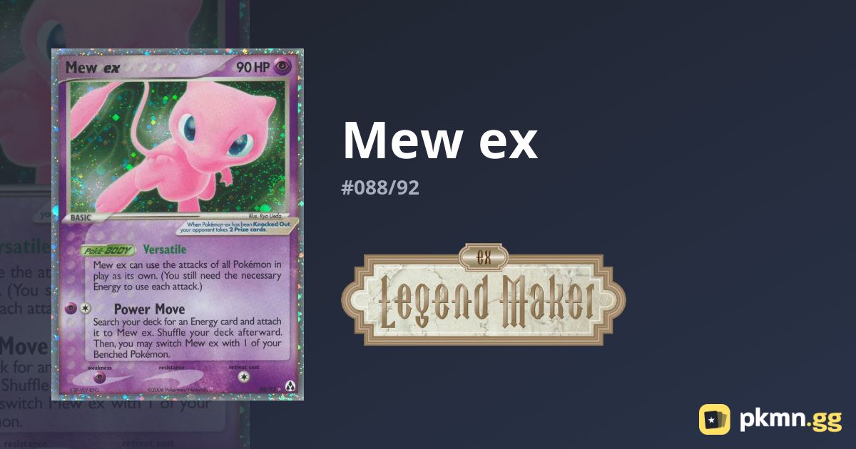 Mew ex #088/92 Legend Maker | pkmn.gg