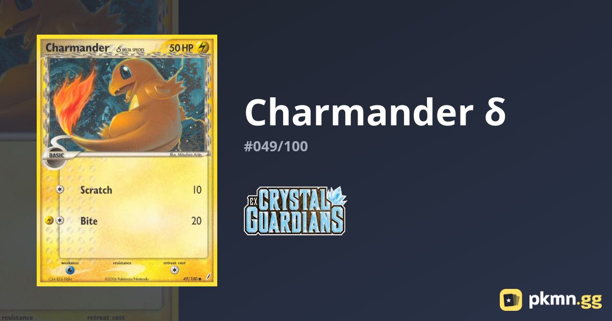Charmander δ #049/100 Crystal Guardians | pkmn.gg