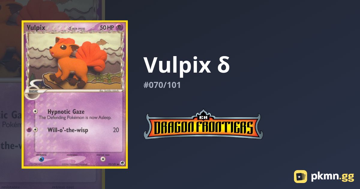 Vulpix δ #070/101 Dragon Frontiers | pkmn.gg
