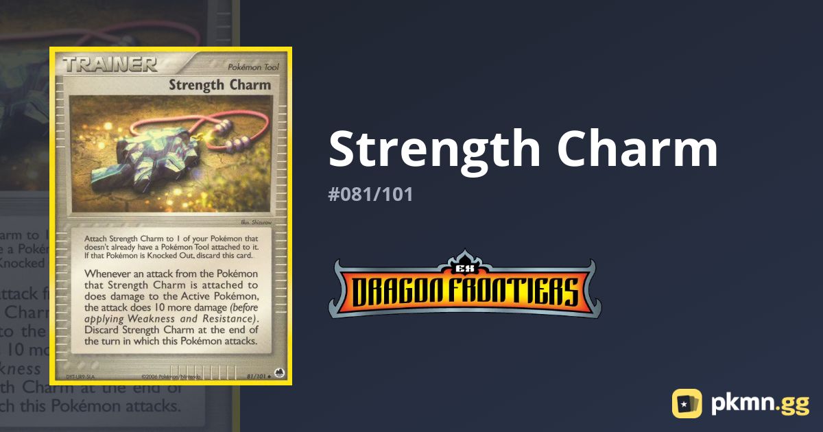 Strength Charm #081/101 Dragon Frontiers | pkmn.gg