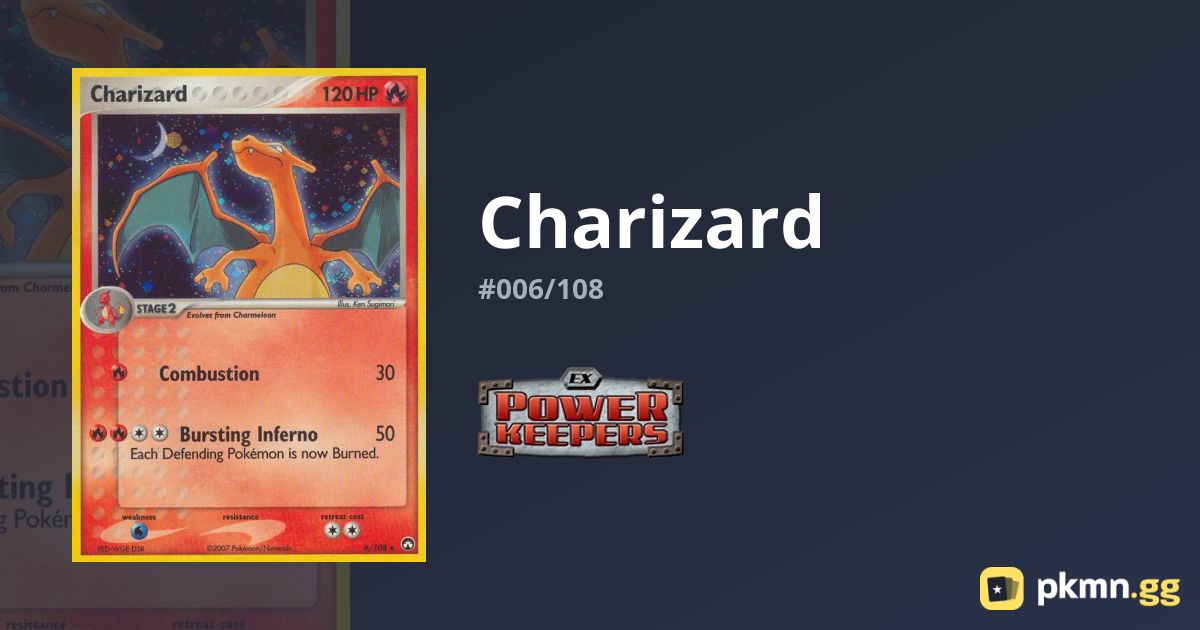 Charizard #006/108 Power Keepers | pkmn.gg