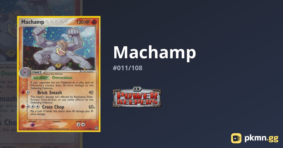 Machamp #011/108 Power Keepers | pkmn.gg
