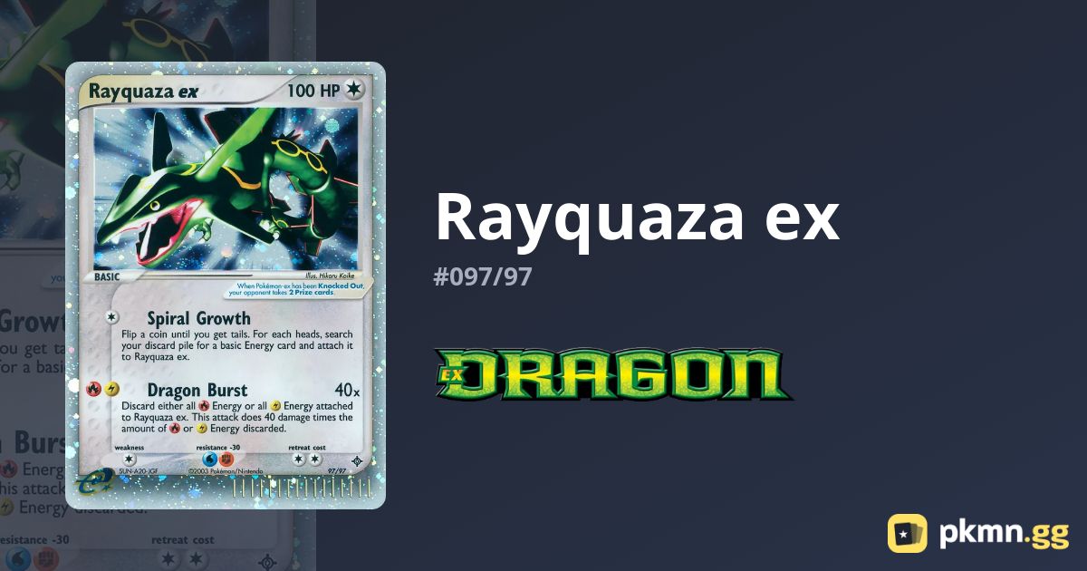 Rayquaza ex #097/97 Dragon | pkmn.gg