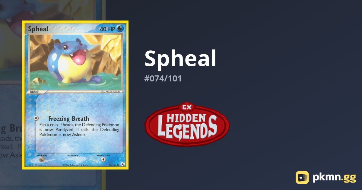 Spheal #074/101 Hidden Legends | pkmn.gg