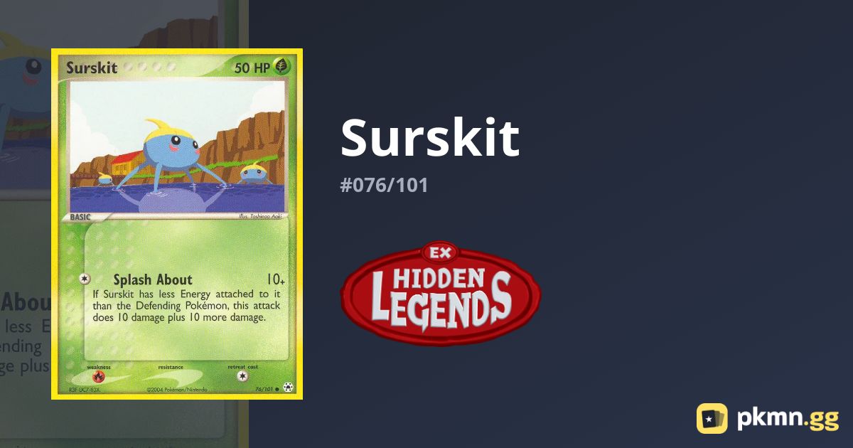 Surskit #076/101 Hidden Legends | pkmn.gg