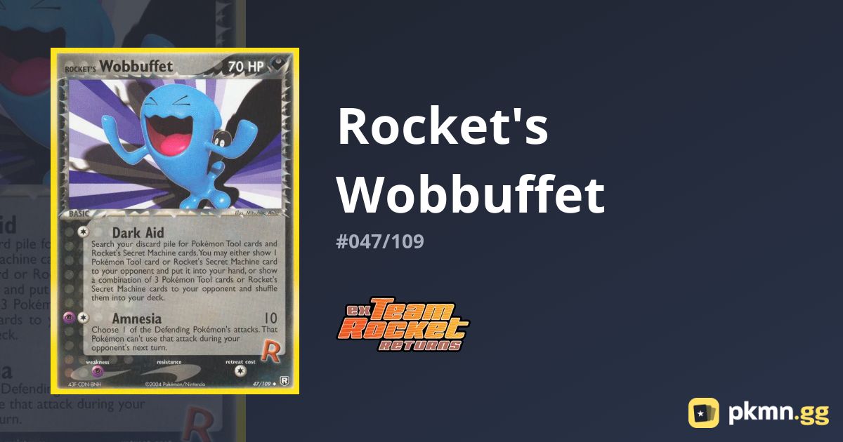 Rocket's Wobbuffet #047/109 Team Rocket Returns | pkmn.gg