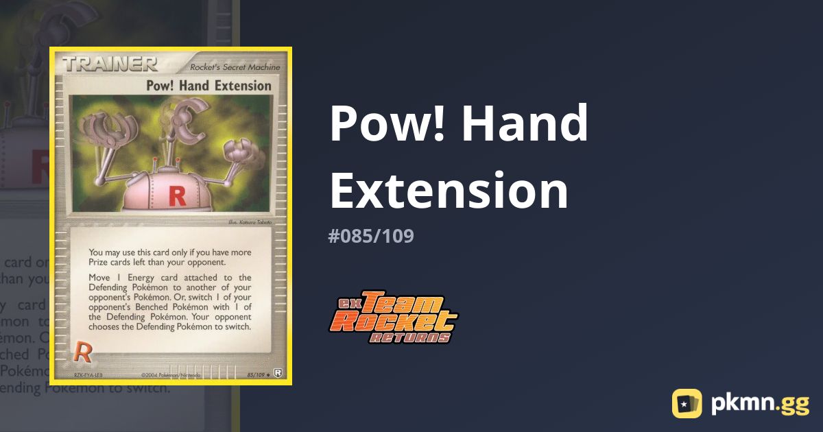 Pow! Hand Extension #085/109 Team Rocket Returns | pkmn.gg