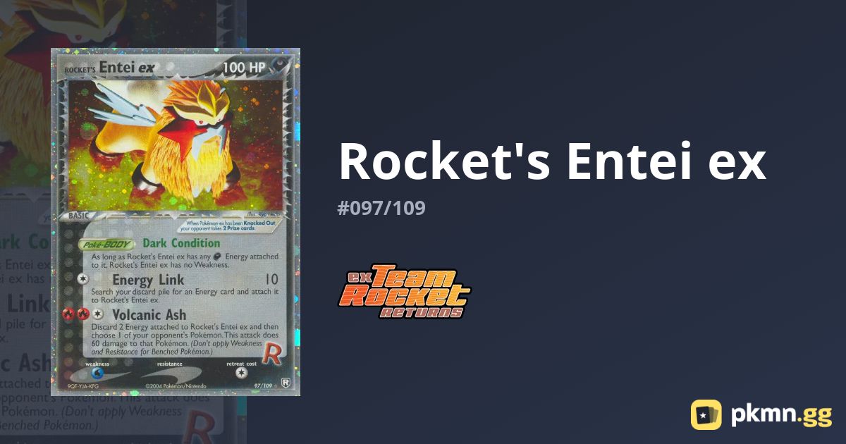 Rocket's Entei ex #097/109 Team Rocket Returns | pkmn.gg