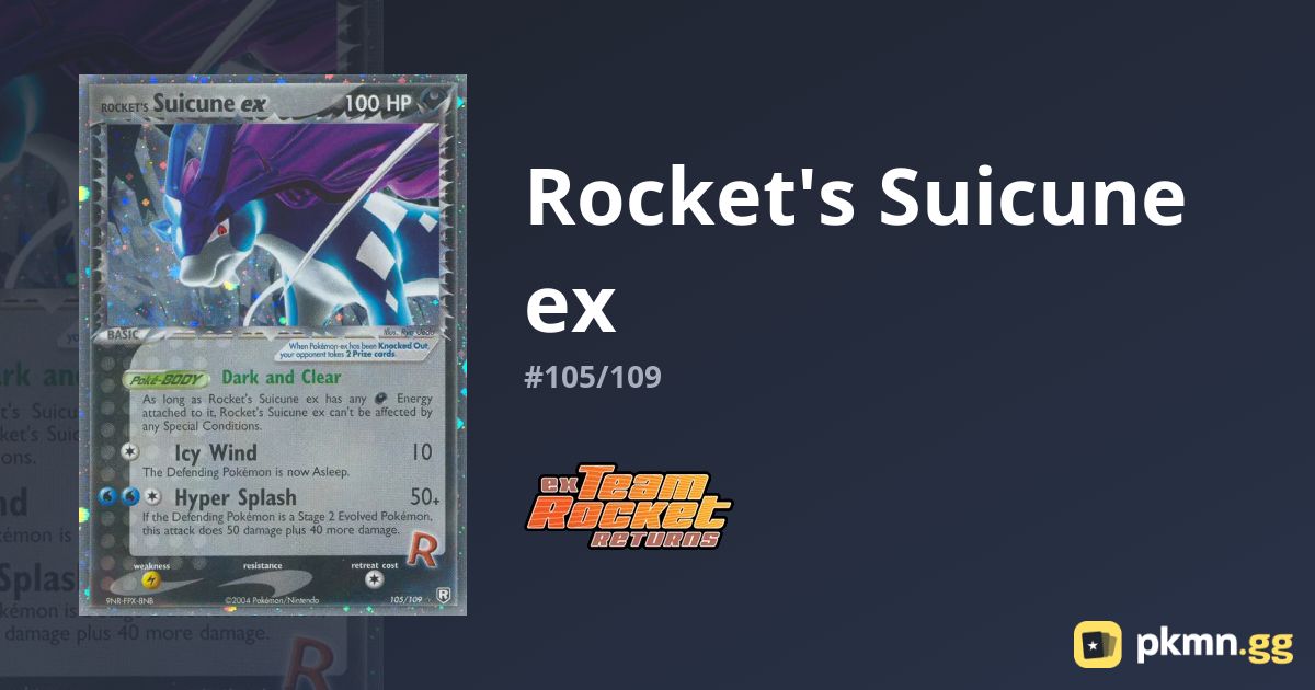 Rocket's Suicune ex #105/109 Team Rocket Returns | pkmn.gg