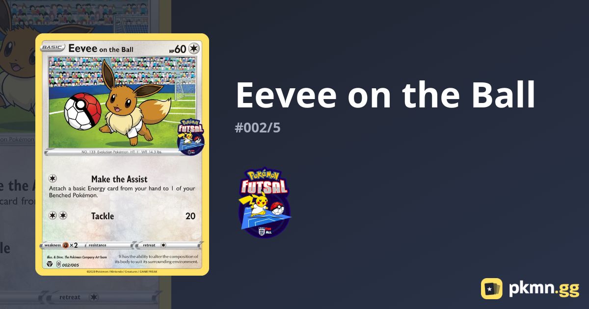 Eevee on the Ball #002/5 Pokémon Futsal Collection | pkmn.gg