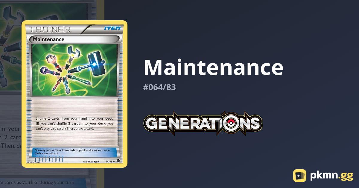 Maintenance #064/83 Generations | pkmn.gg