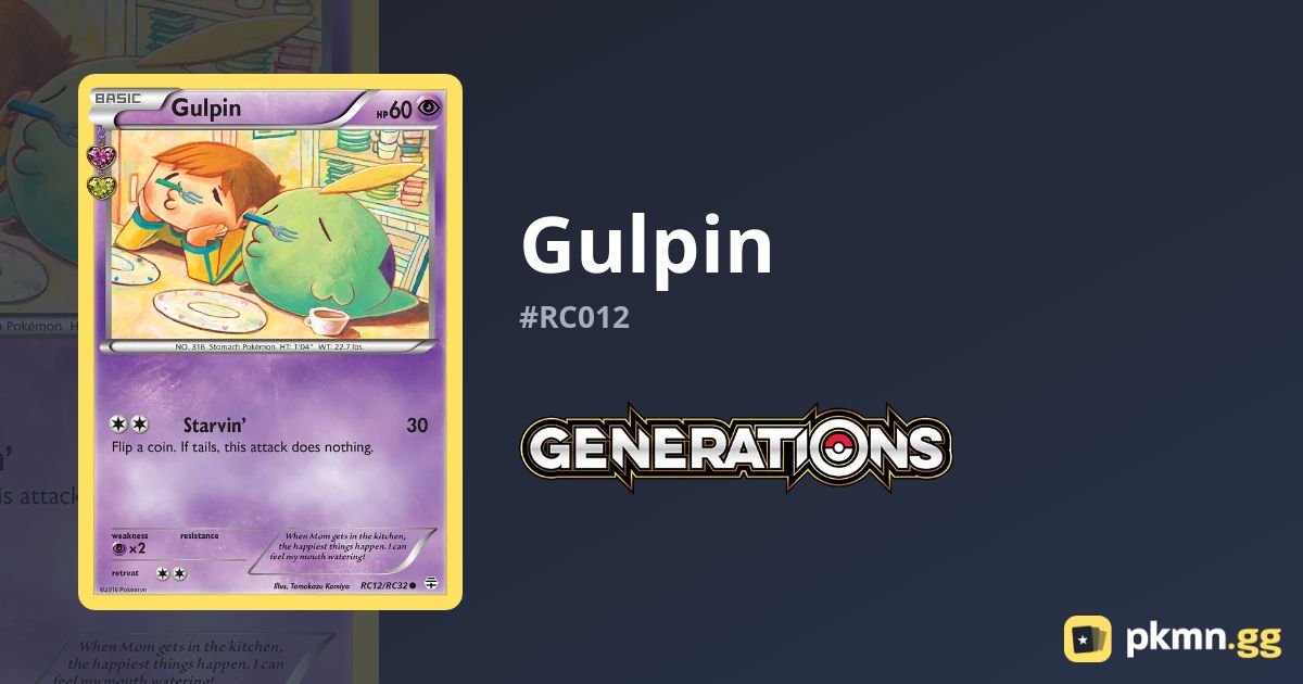 Gulpin RC012 Generations | pkmn.gg