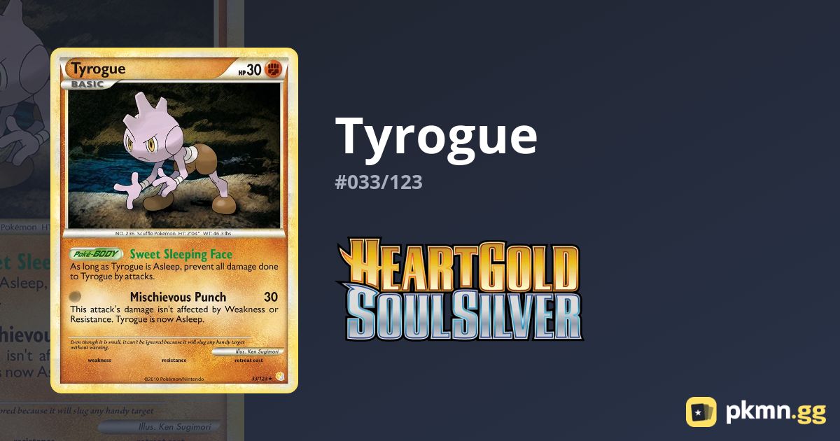 Tyrogue #033/123 HeartGold & SoulSilver | pkmn.gg