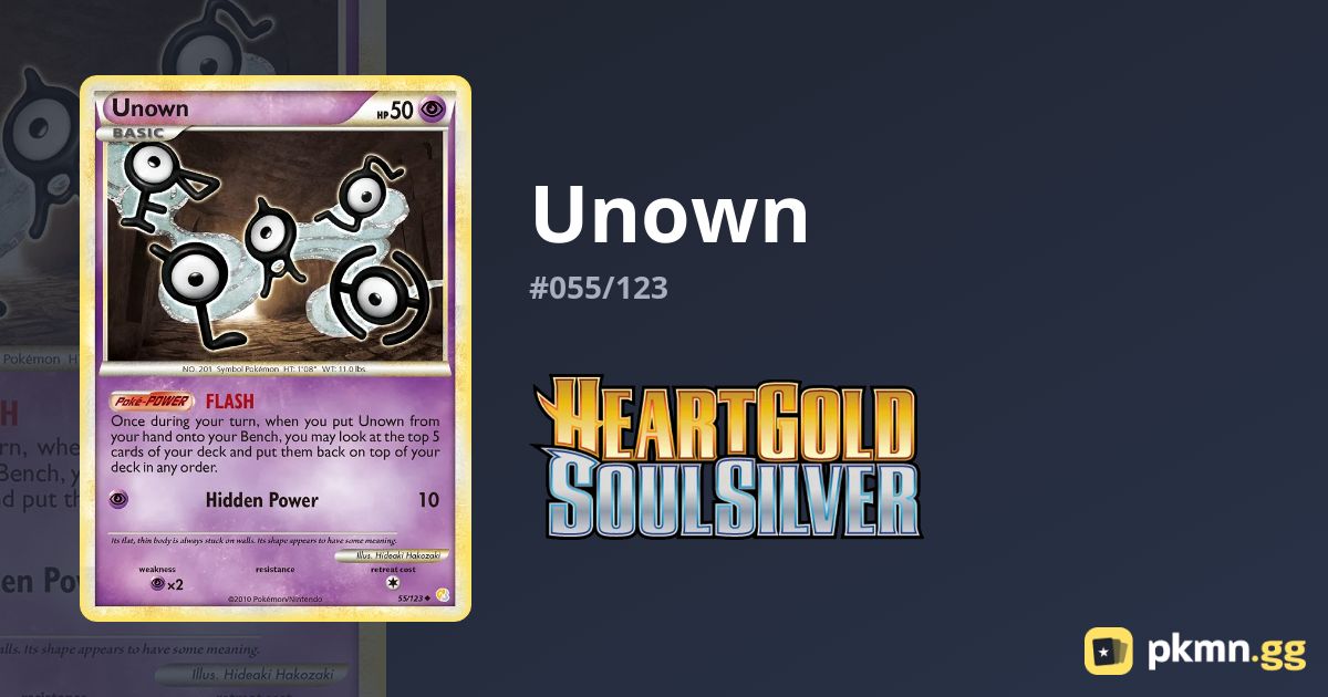 Unown #055/123 HeartGold & SoulSilver | pkmn.gg