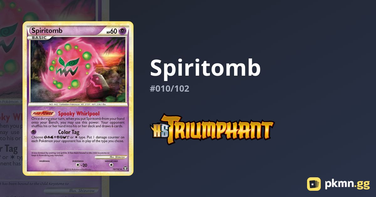 Spiritomb #010/102 HS—Triumphant | pkmn.gg