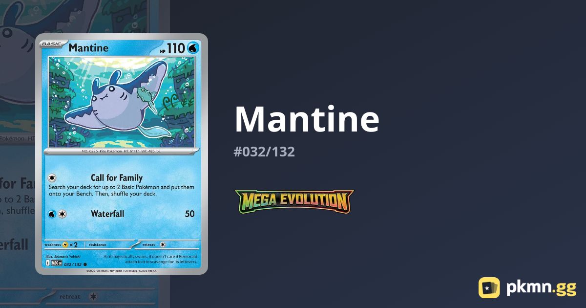 Mantine #032/132 Mega Evolution | pkmn.gg