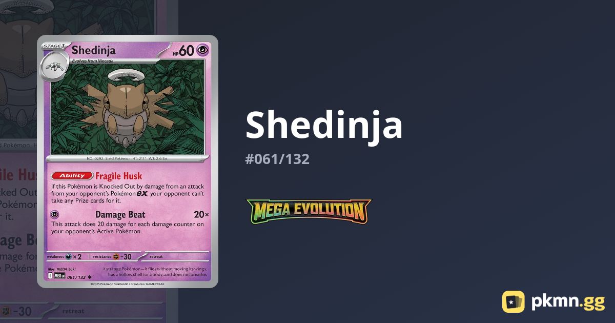 Shedinja #061/132 Mega Evolution | pkmn.gg