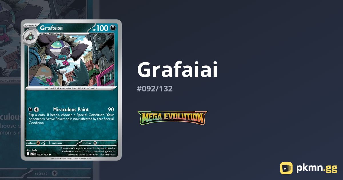 Grafaiai #092/132 Mega Evolution | pkmn.gg
