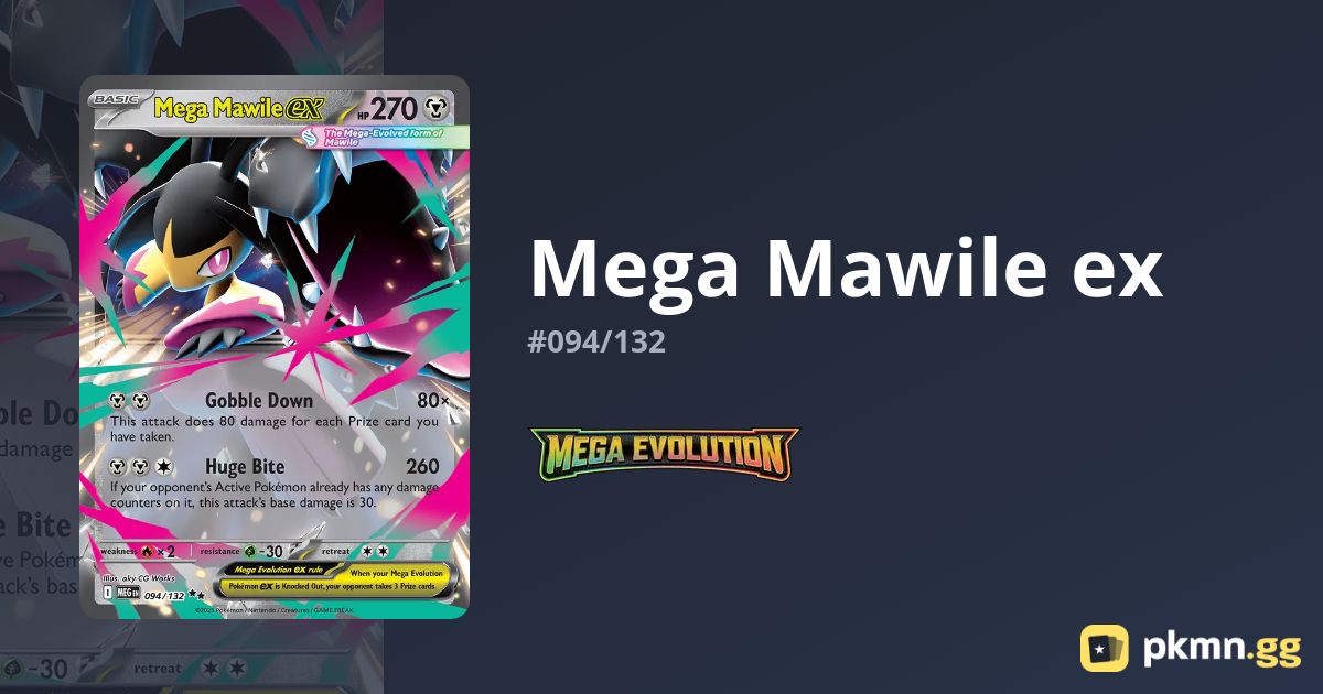 Mega Mawile ex #094/132 Mega Evolution | pkmn.gg