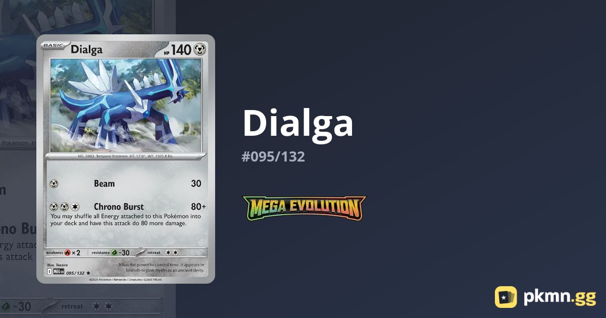 Dialga #095/132 Mega Evolution | pkmn.gg
