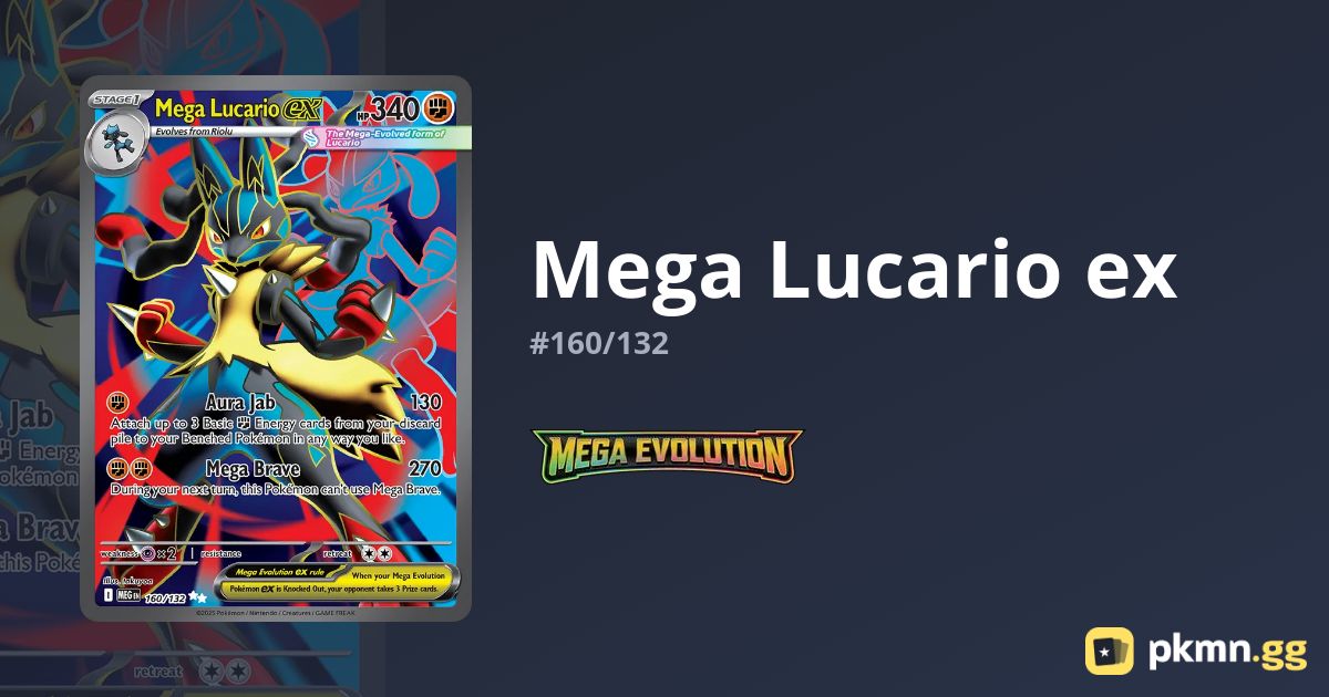 Mega Lucario ex #160/132 Mega Evolution | pkmn.gg
