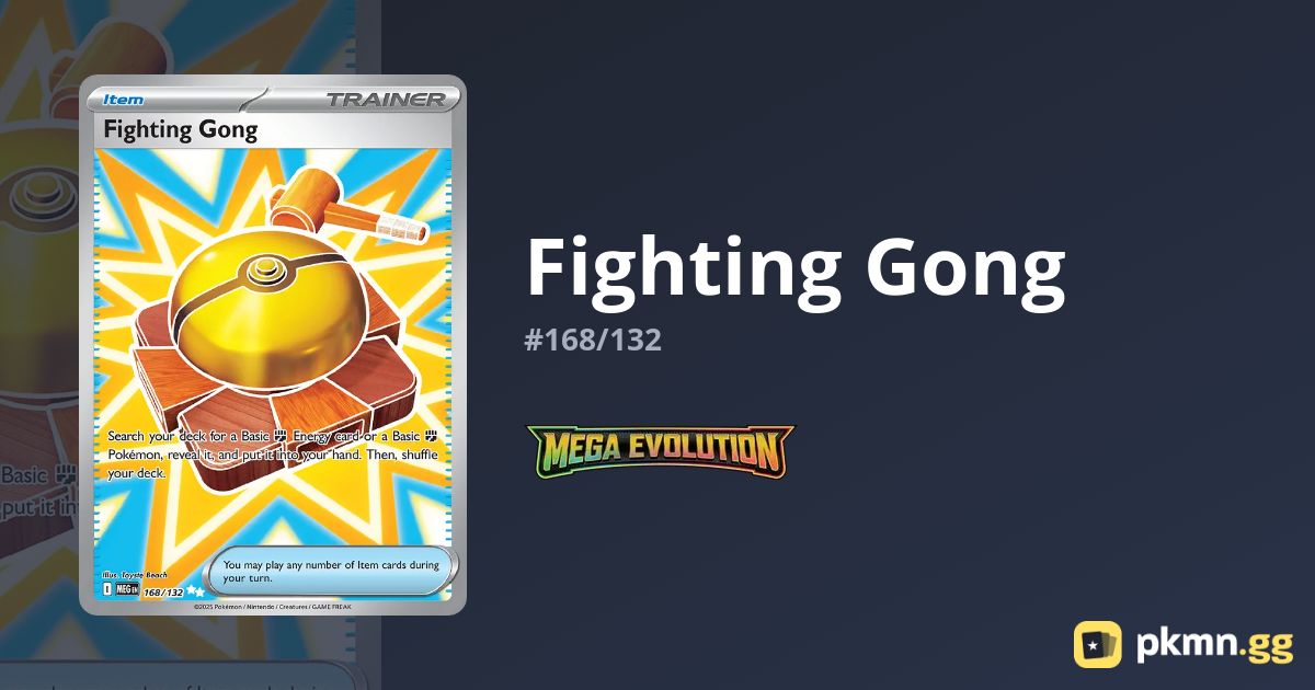 Fighting Gong #168/132 Mega Evolution | pkmn.gg