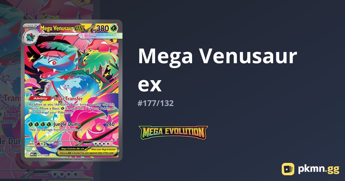 Mega Venusaur ex #177/132 Mega Evolution | pkmn.gg