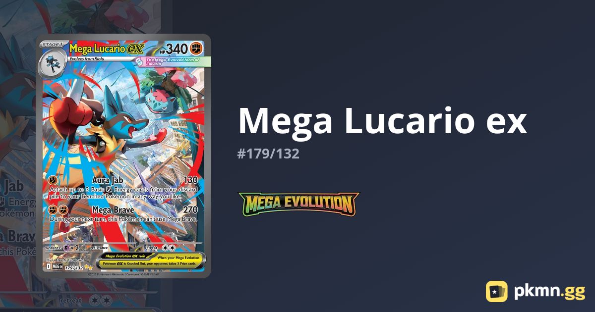 Mega Lucario ex #179/132 Mega Evolution | pkmn.gg