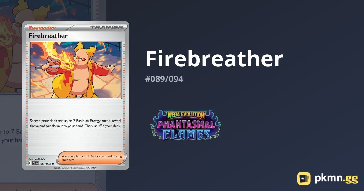 Firebreather #089/094 Phantasmal Flames | pkmn.gg
