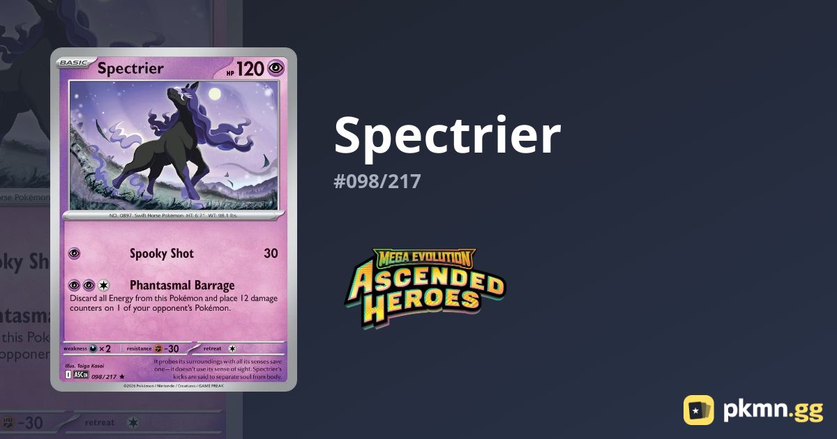 Spectrier #098/217 Ascended Heroes | pkmn.gg