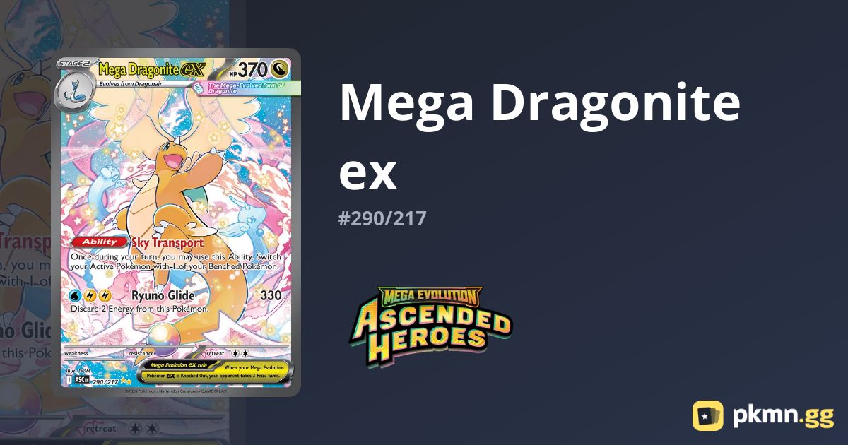 Mega Dragonite ex #290/217 Ascended Heroes | pkmn.gg
