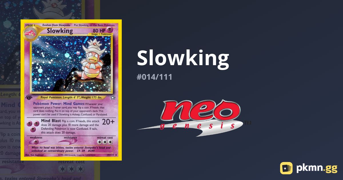 Slowking #014/111 Neo Genesis | pkmn.gg