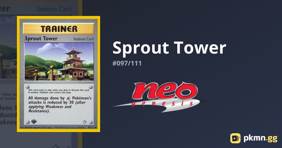 Sprout Tower #097/111 Neo Genesis | pkmn.gg