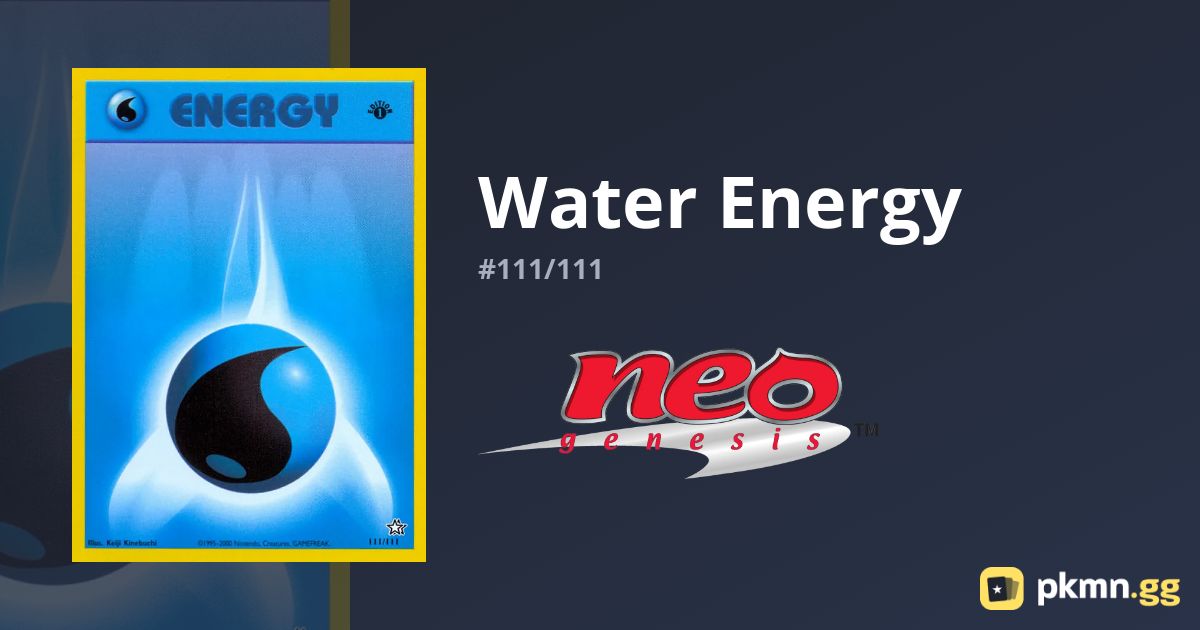 Water Energy #111/111 Neo Genesis | pkmn.gg