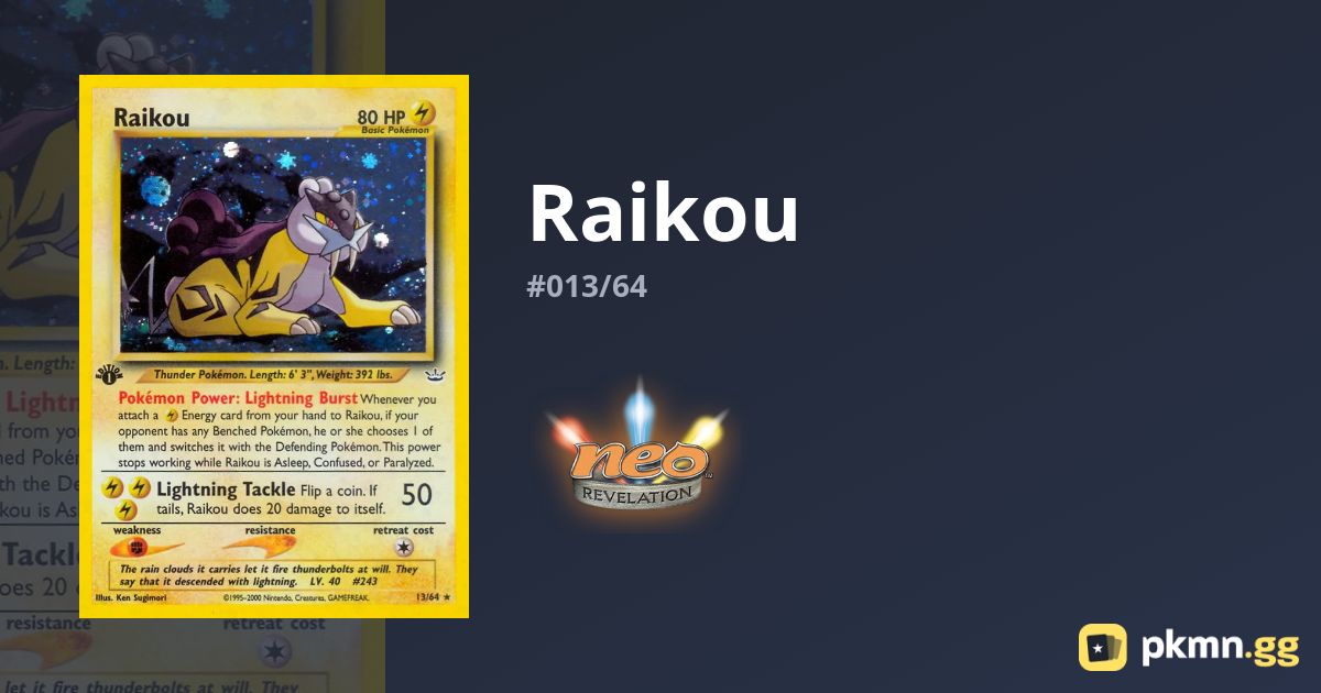 Raikou #013/64 Neo Revelation | pkmn.gg