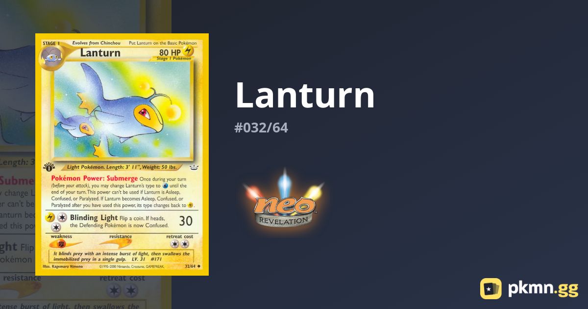 Lanturn #032/64 Neo Revelation | pkmn.gg