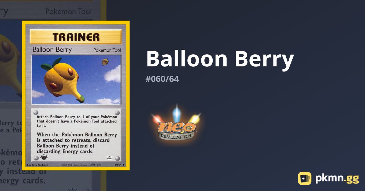Balloon Berry #060/64 Neo Revelation | pkmn.gg