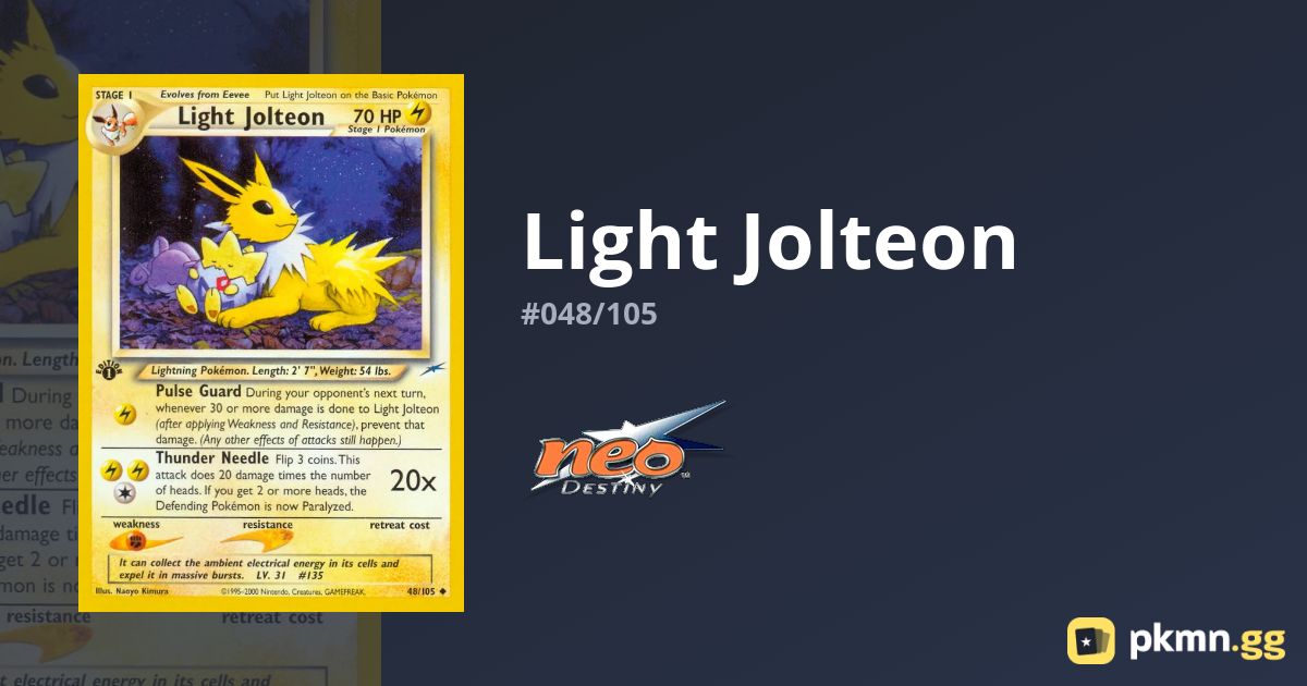 Light Jolteon #048/105 Neo Destiny | pkmn.gg