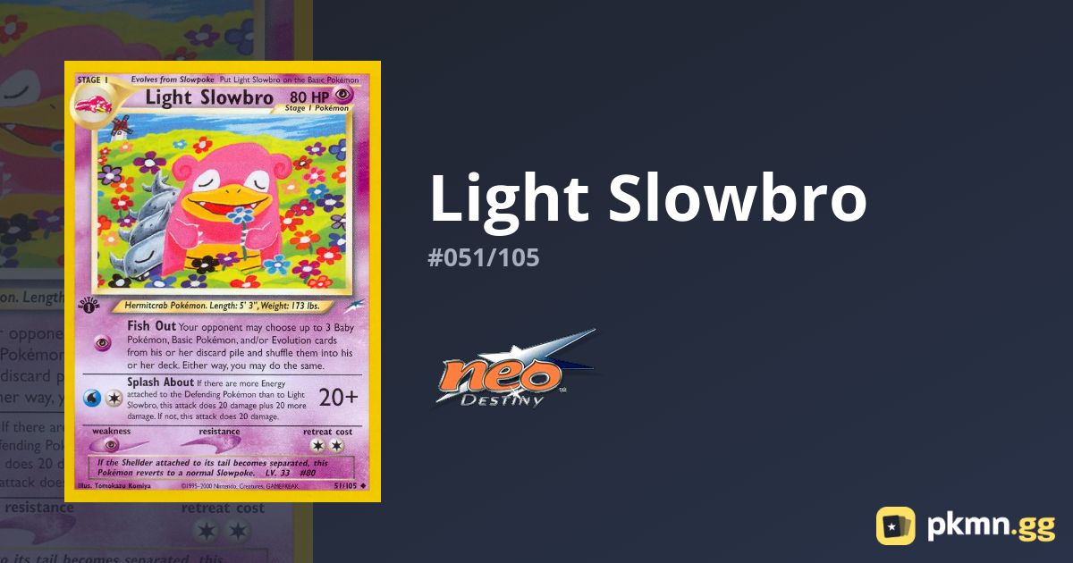 Light Slowbro #051/105 Neo Destiny | pkmn.gg