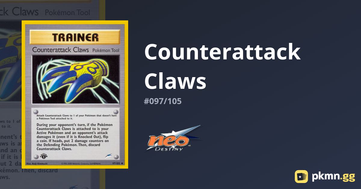 Counterattack Claws #097/105 Neo Destiny | pkmn.gg