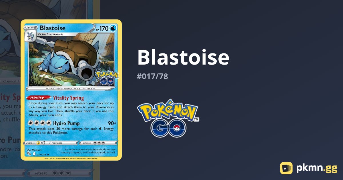 Blastoise #017/78 Pokémon GO | pkmn.gg