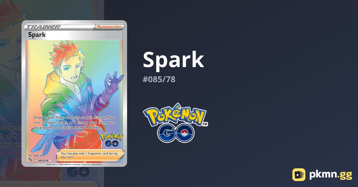 Spark #085/78 Pokémon GO | pkmn.gg