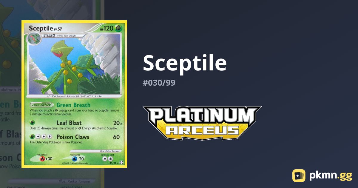 Sceptile #030/99 Arceus | pkmn.gg