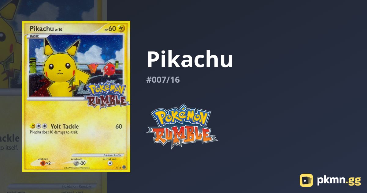 Pikachu #007/16 Pokémon Rumble | pkmn.gg