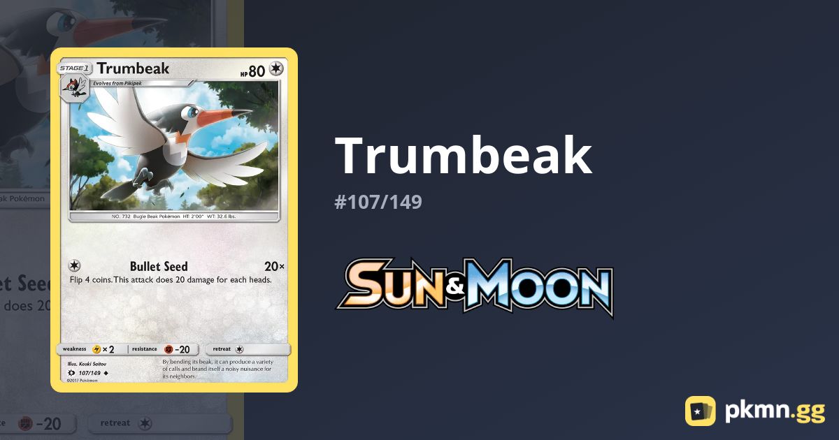 Trumbeak #107/149 Sun & Moon | pkmn.gg